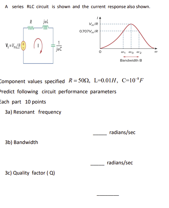 Solved A series RLC circuit is shown and the current | Chegg.com