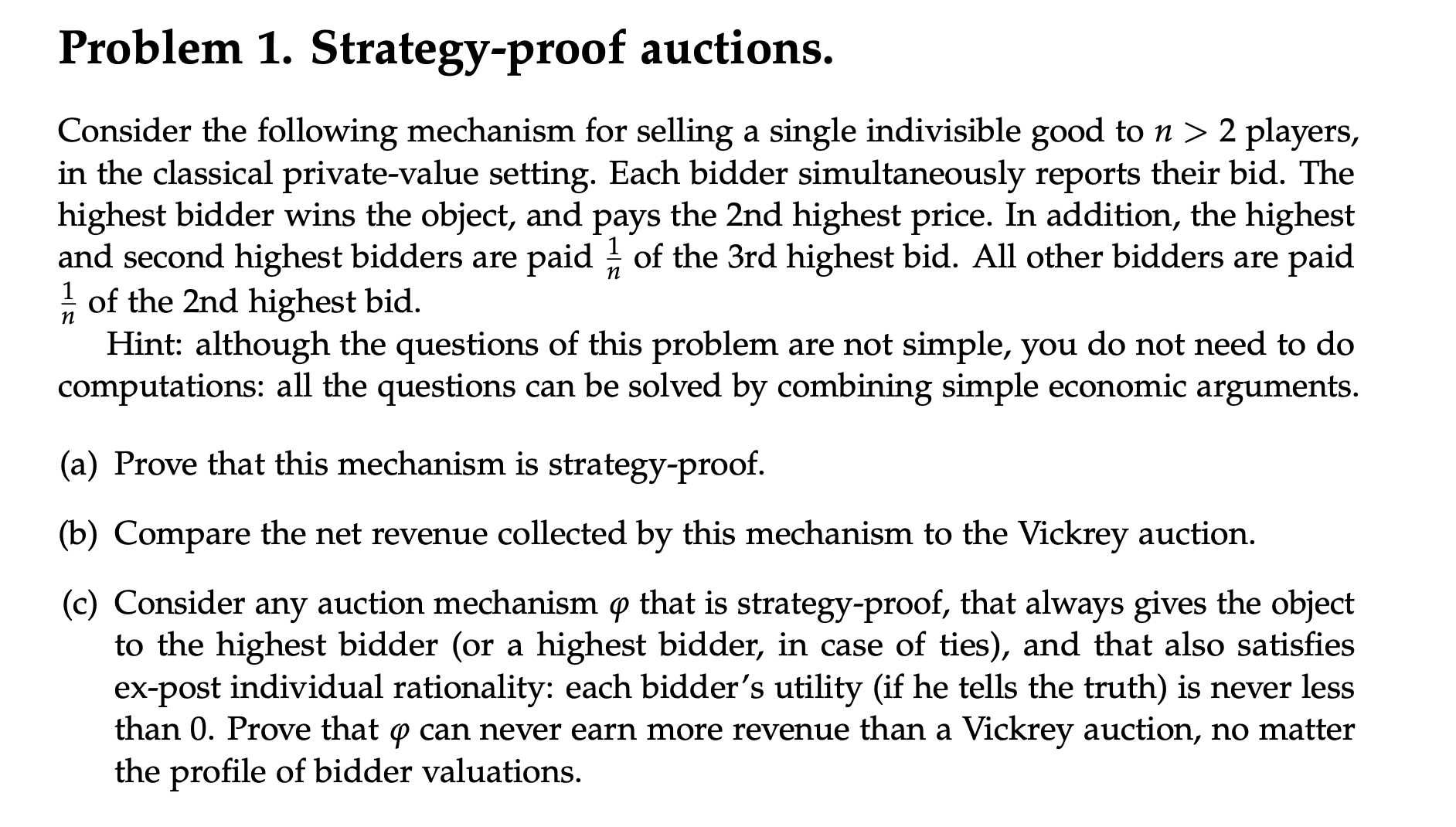 Problem 1. Strategy-proof auctions. Consider the | Chegg.com