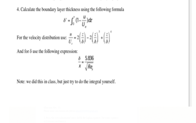 Solved 4. Calculate the boundary layer thickness using the | Chegg.com