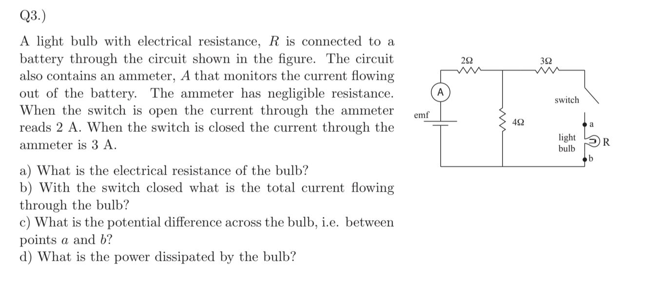 Solved Q3.) A light bulb with electrical resistance, R is | Chegg.com