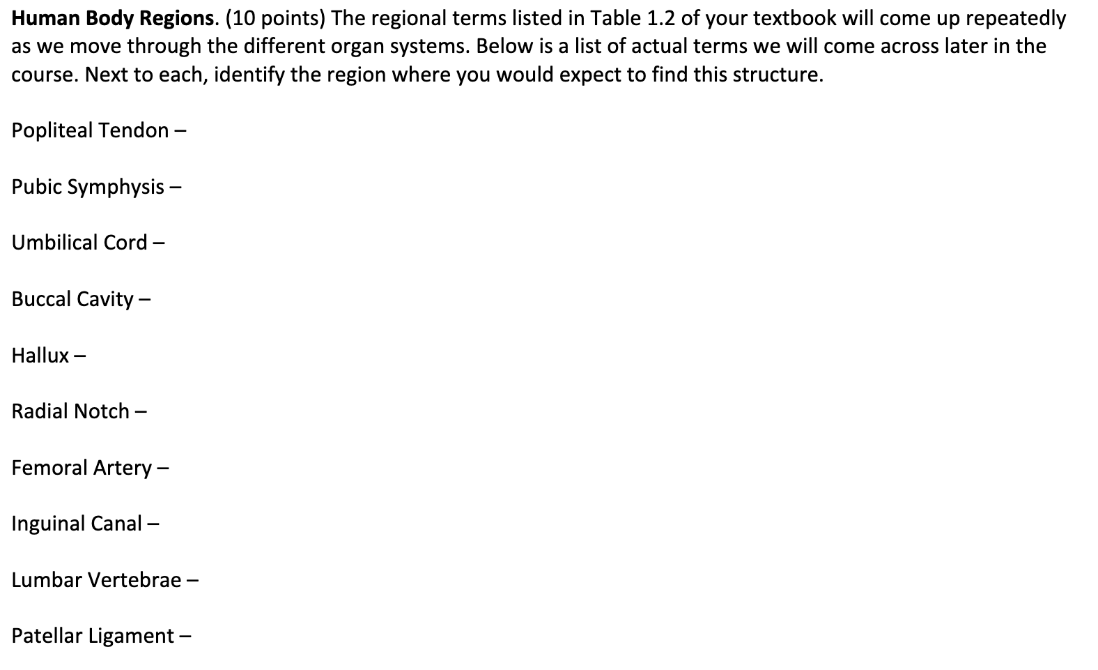 Solved Human Body Regions. (10 points) The regional terms | Chegg.com