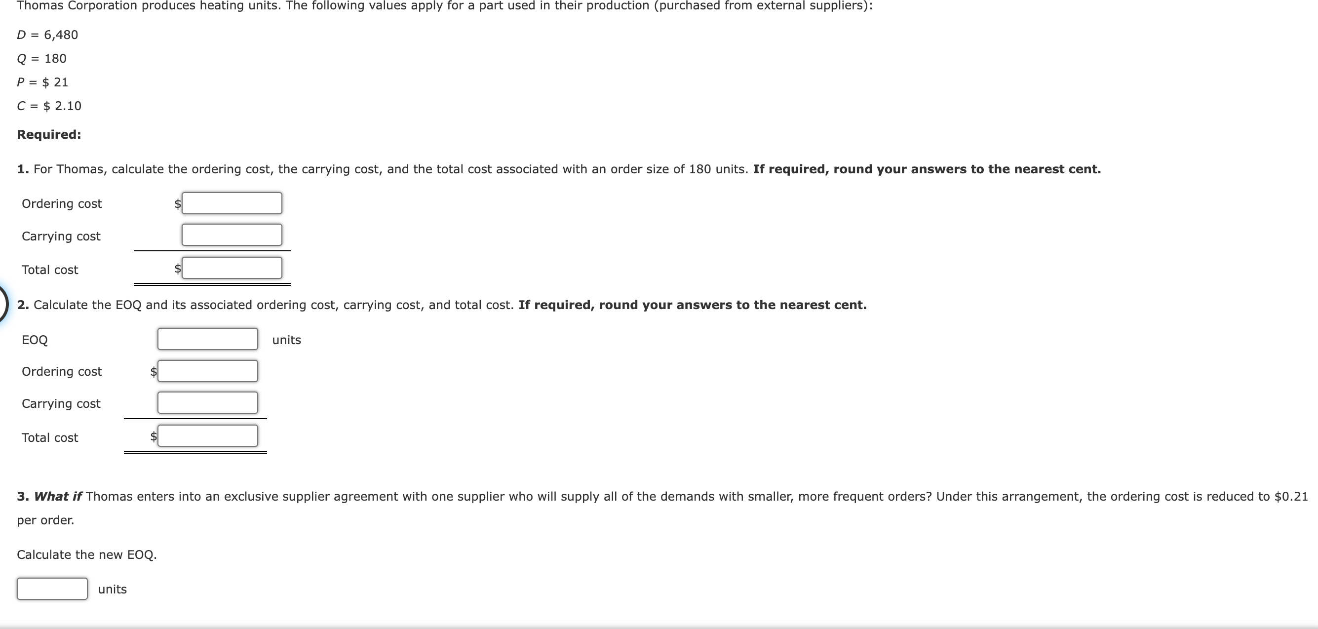 Solved Thomas Corporation produces heating units. The | Chegg.com