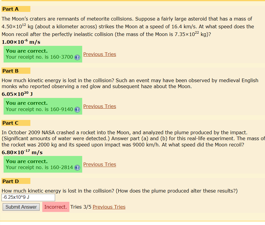 Solved Part A The Moon's craters are remnants of meteorite | Chegg.com