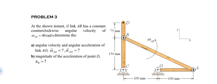 Solved At the shown instant, if link AB has a constant | Chegg.com