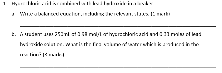 Solved 1. Hydrochloric acid is combined with lead hydroxide | Chegg.com