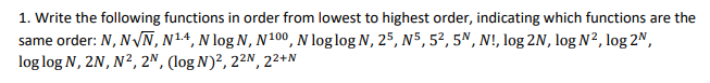 Solved 1. Write the following functions in order from lowest | Chegg.com
