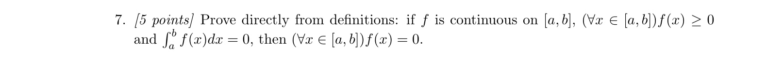 Solved 7. [5 points) Prove directly from definitions: if f | Chegg.com