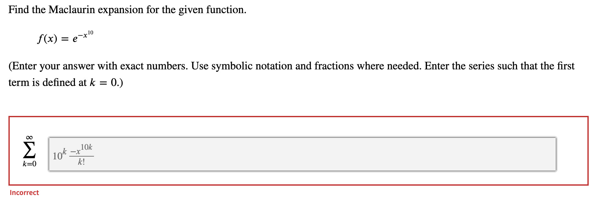 Solved Find the Maclaurin expansion for the given function. | Chegg.com