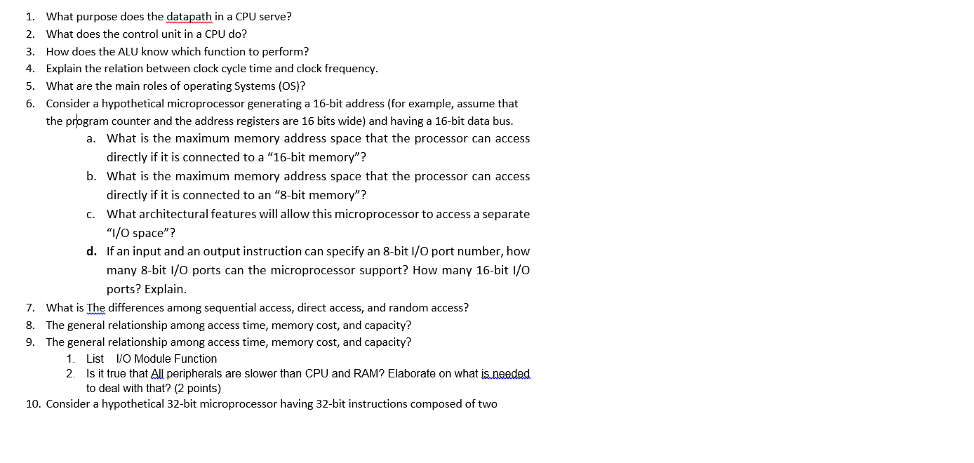 Solved 1. What purpose does the datapath in a CPU serve? 2. | Chegg.com