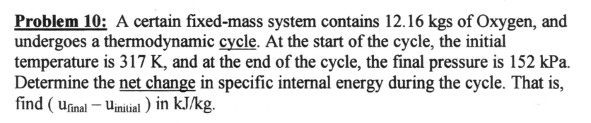 Solved Problem 10: A certain fixed-mass system contains | Chegg.com
