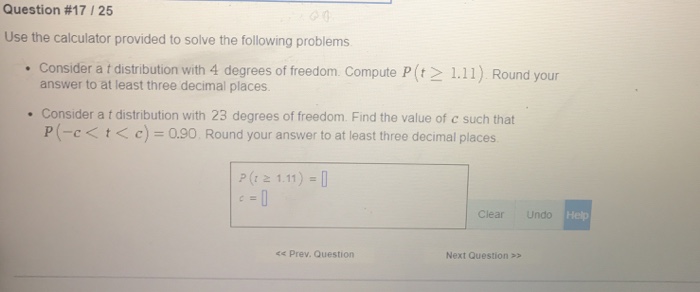 Solved Use the calculator provided to solve the following | Chegg.com