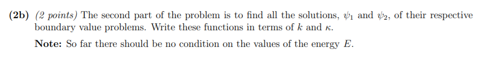Particle in a Semi-Infinite Well We now describe the | Chegg.com