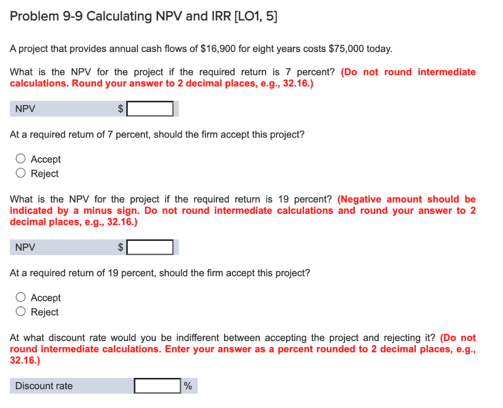 Solved Problem 9-9 Calculating NPV and IRR [LO1, 5] A | Chegg.com