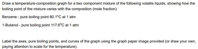 Solved Part 2 Of the two liquids from the temperature | Chegg.com