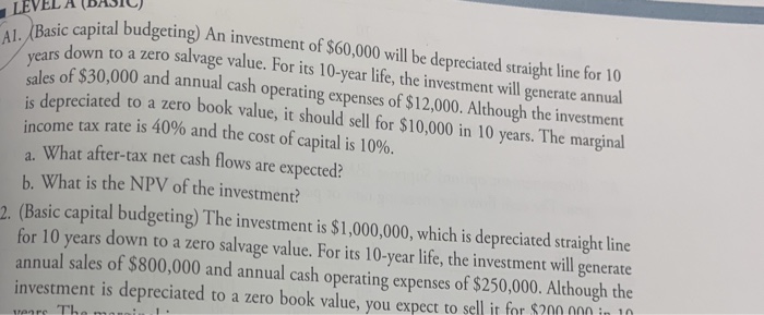 Solved LEVELA baSi Al. Basic capital budgeting) An | Chegg.com