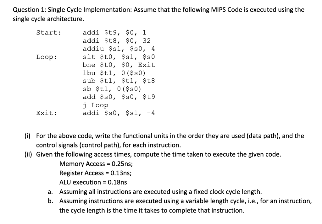 Solved Single Cycle Implementation: Assume that the | Chegg.com