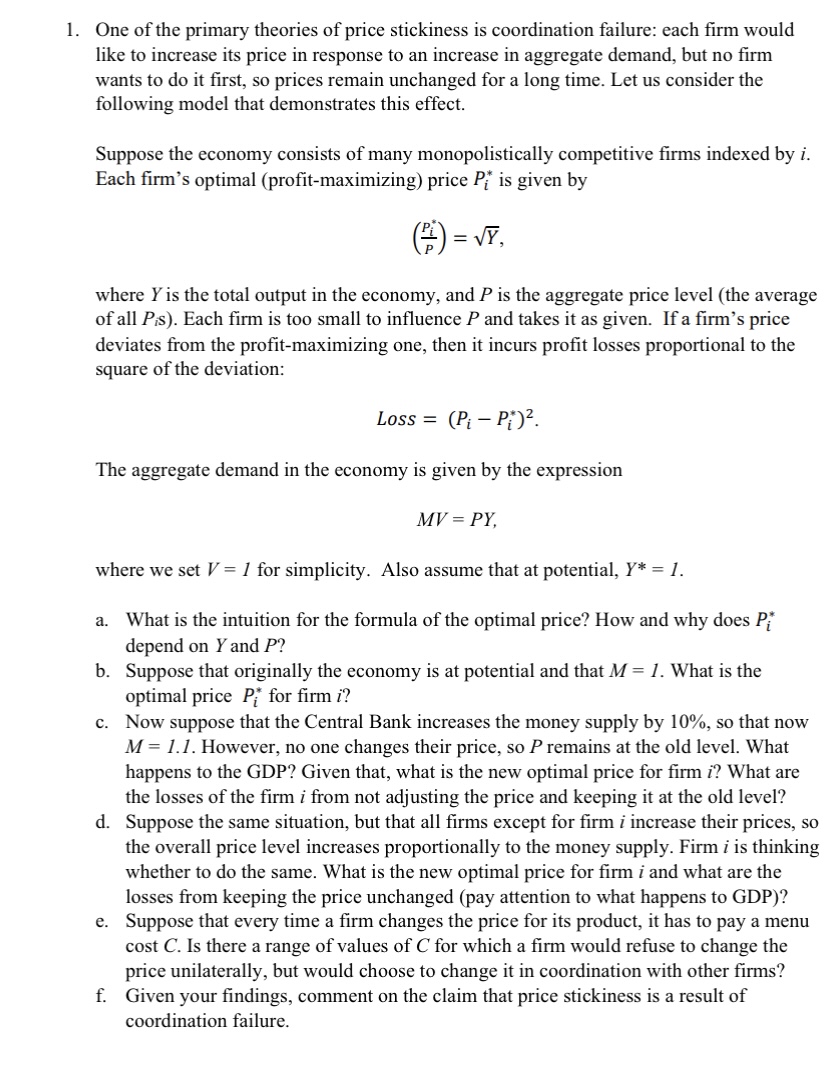 Solved 1. One of the primary theories of price stickiness is | Chegg.com