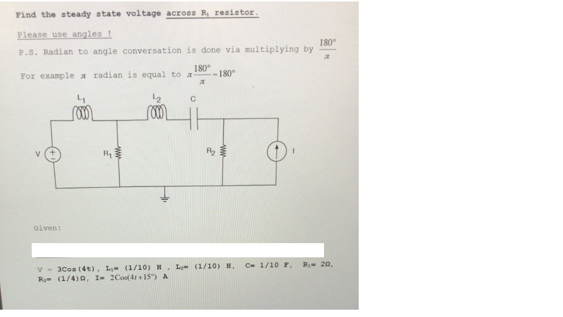 Solved Find the steady state voltage across R1 resistor. | Chegg.com