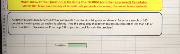 Solved Note: Answer the Question(s) by Using the TI-30XA (or | Chegg.com