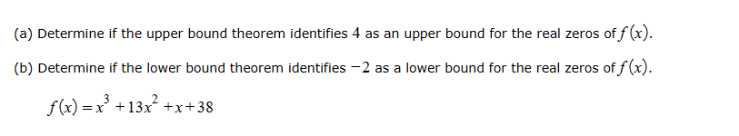 Solved (a) ﻿Determine if ﻿the upper bound theorem identifies | Chegg.com