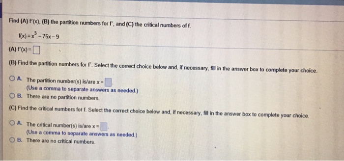 Solved Find (A) f(x). (B) the partition numbers for f', and | Chegg.com