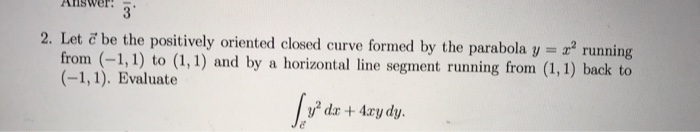Solved Let c vector be the positively oriented closed curve | Chegg.com