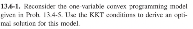13.6-1. Reconsider the one-variable convex | Chegg.com