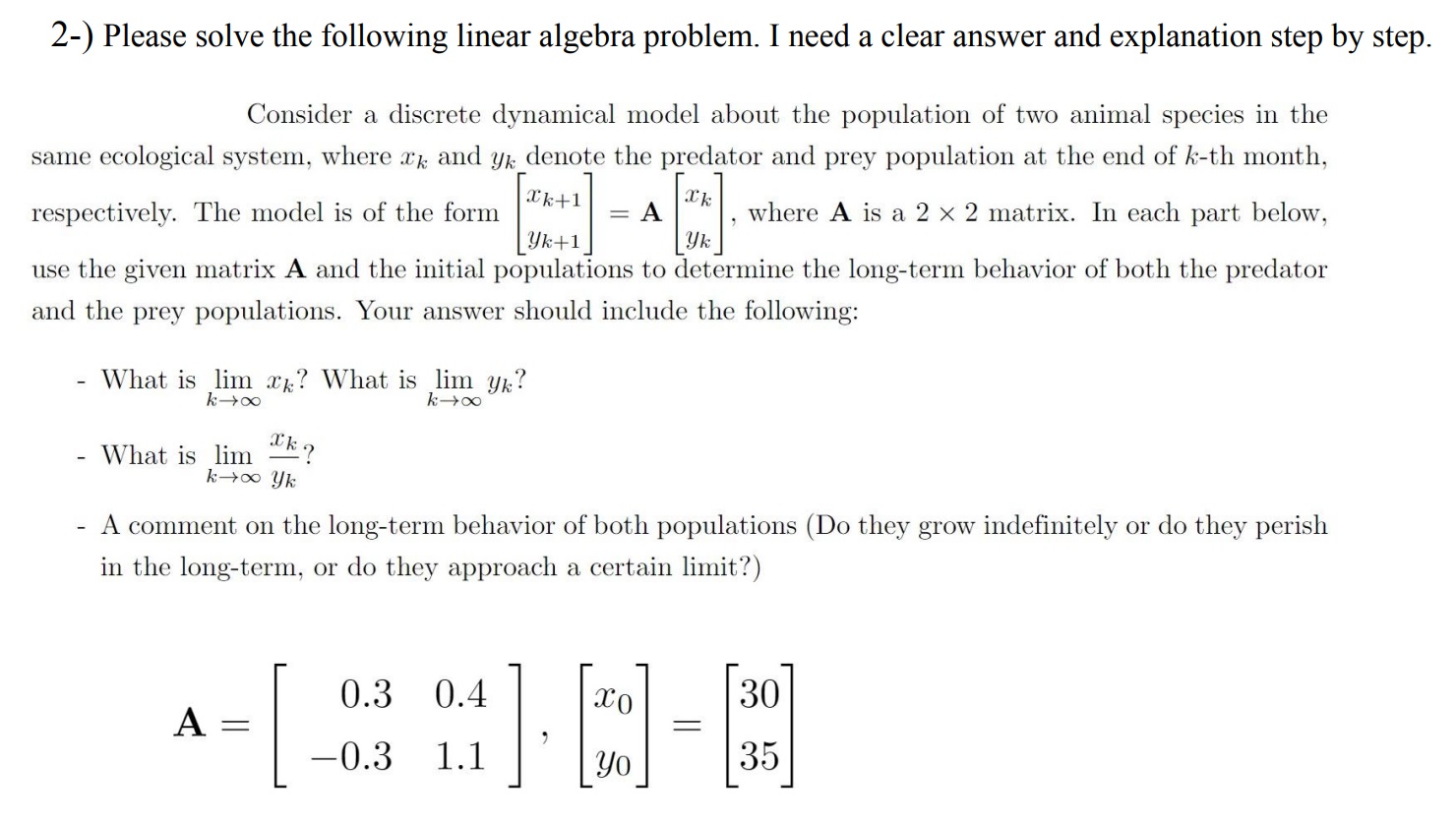 Solved 2-) Please solve the following linear algebra | Chegg.com