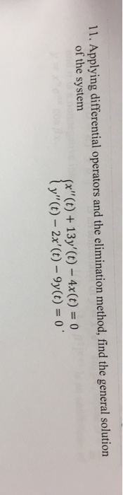 Solved Applying differential operators and the elimination | Chegg.com