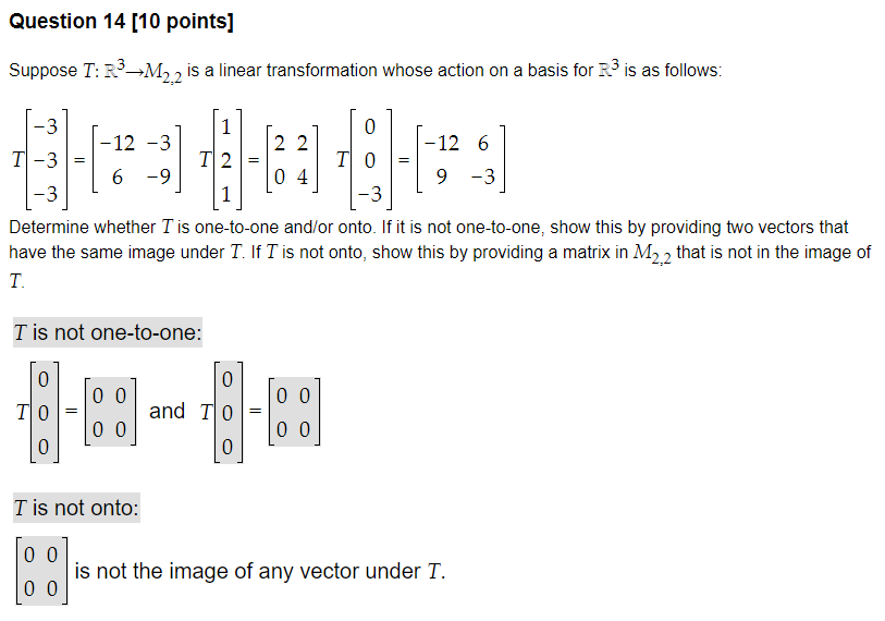 Solved Suppose T:R3→M2,2 is a linear transformation whose | Chegg.com