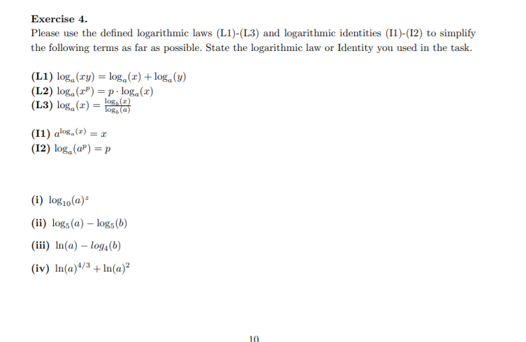 Solved Exercise 4. Please use the defined logarithmic laws | Chegg.com