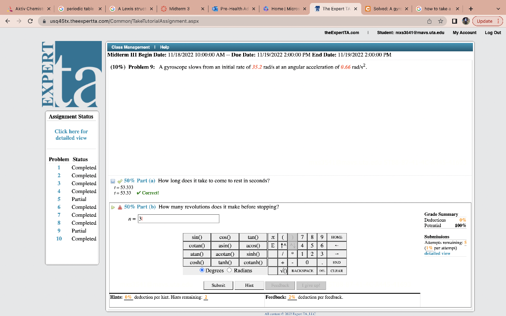 Solved (10\%) Problem 9. A gyroscope slows from an initial | Chegg.com