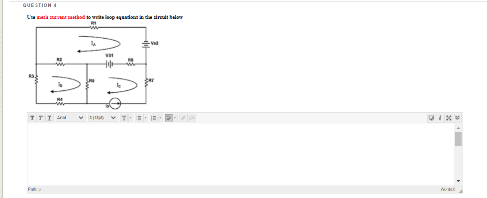 Solved QUESTION 4 Use mesh current method to write loop | Chegg.com