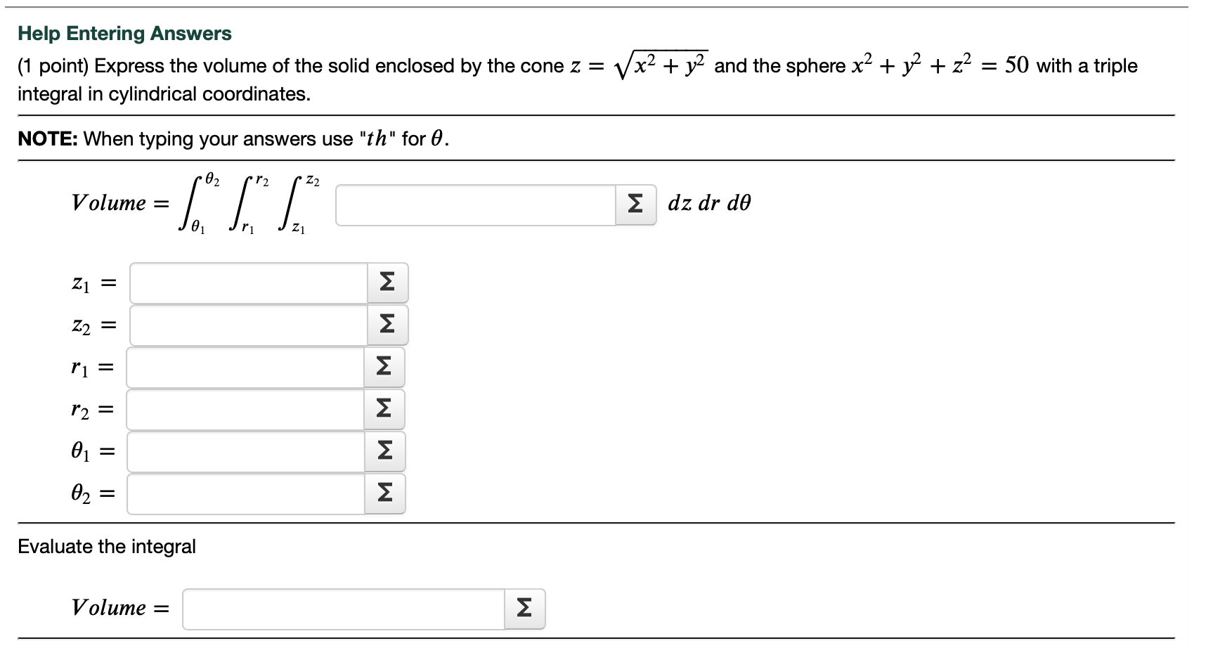 Solved Help Entering Answers (1 point) Express the volume of | Chegg.com