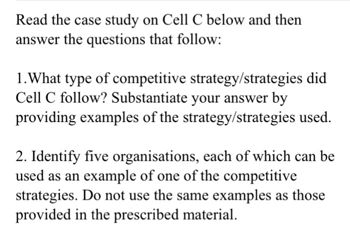 Solved Read the case study on Cell C below and then answer | Chegg.com
