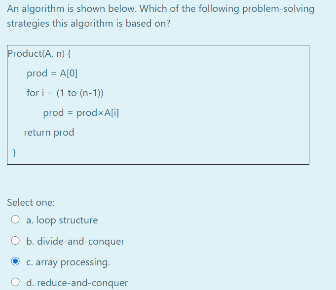 Solved An algorithm is shown below. Which of the following | Chegg.com