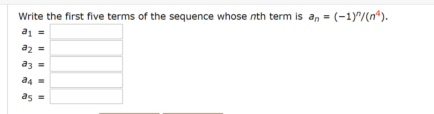 Solved Write the first five terms of the sequence whose nth | Chegg.com