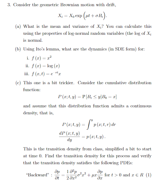 Solved 3. Consider the geometric Brownian motion with drift, | Chegg.com