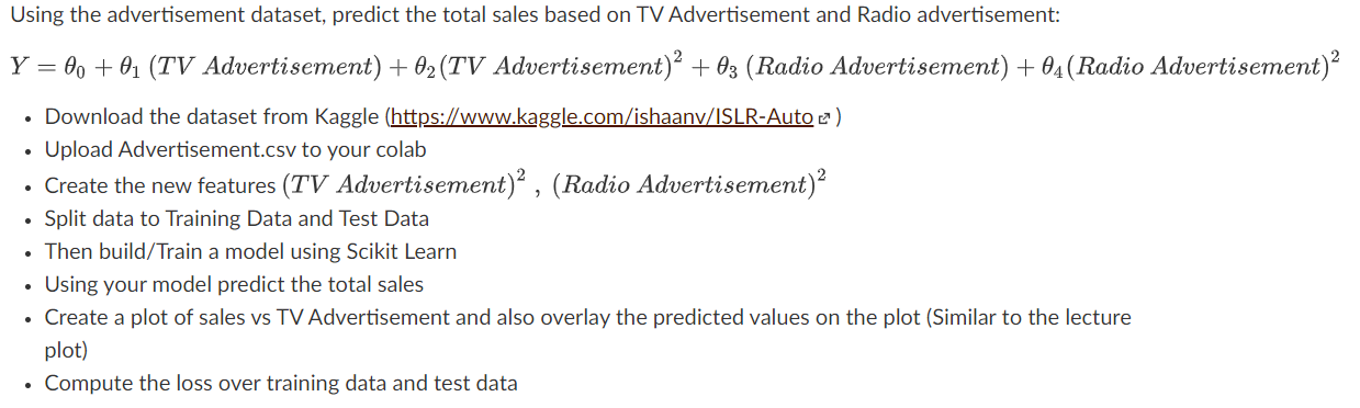 Solved Using the advertisement dataset, predict the total | Chegg.com