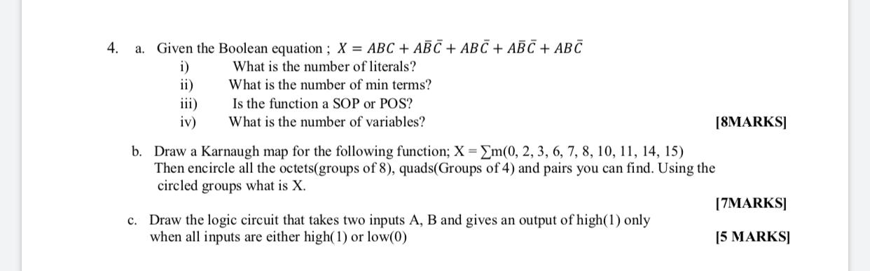 Solved 4. a. Given the Boolean equation ; X = ABC + ABC + | Chegg.com