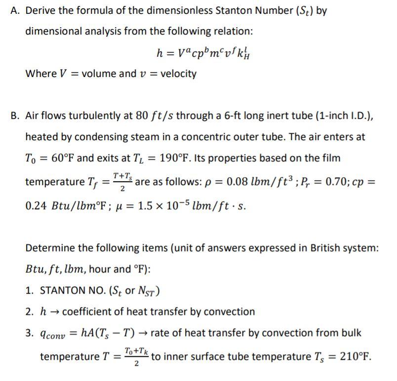 Solved A. Derive the formula of the dimensionless Stanton | Chegg.com