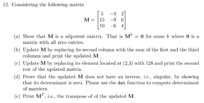 Solved 12. Considering the following matrix | Chegg.com