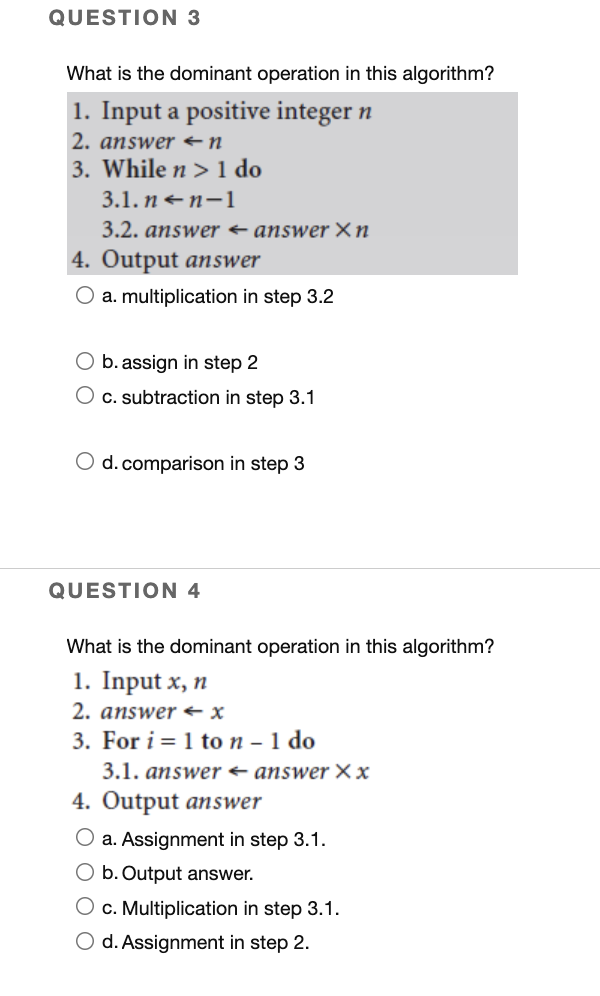 Solved QUESTION 3 What is the dominant operation in this | Chegg.com
