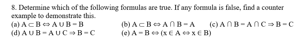 Solved 8. Determine which of the following formulas are | Chegg.com