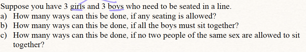 Solved Suppose you have 3 girls and 3 boys who need to be | Chegg.com
