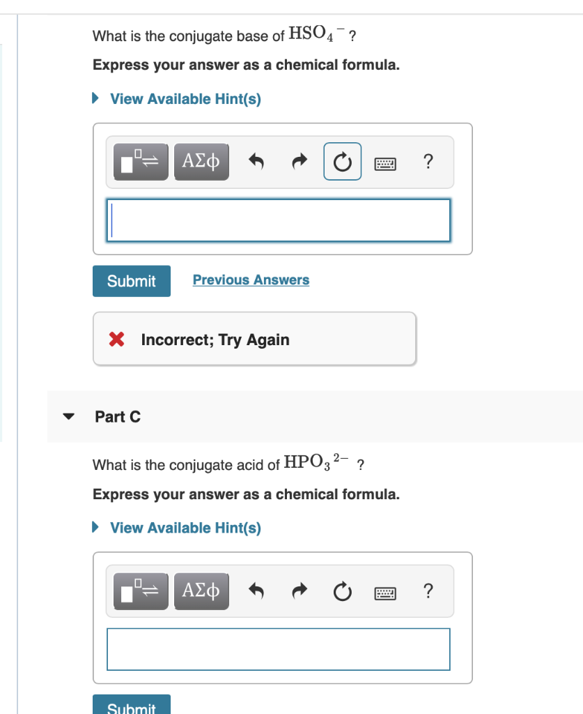 Solved What is the conjugate base of HSO4 Express your | Chegg.com