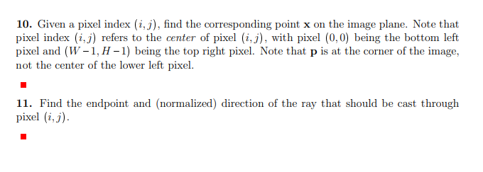 Solved 10 Given A Pixel Index Ij Find The Corresponding 