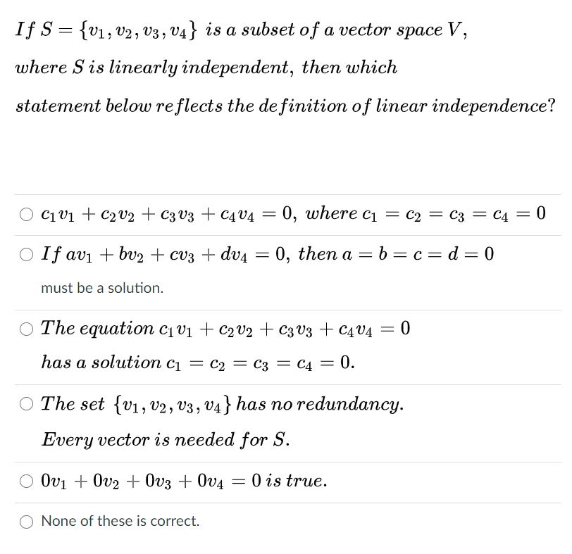 Solved Which one of the following is a vector space? {C1V1 + | Chegg.com