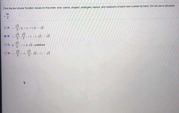 Solved Find the six circular function values (in the order: | Chegg.com