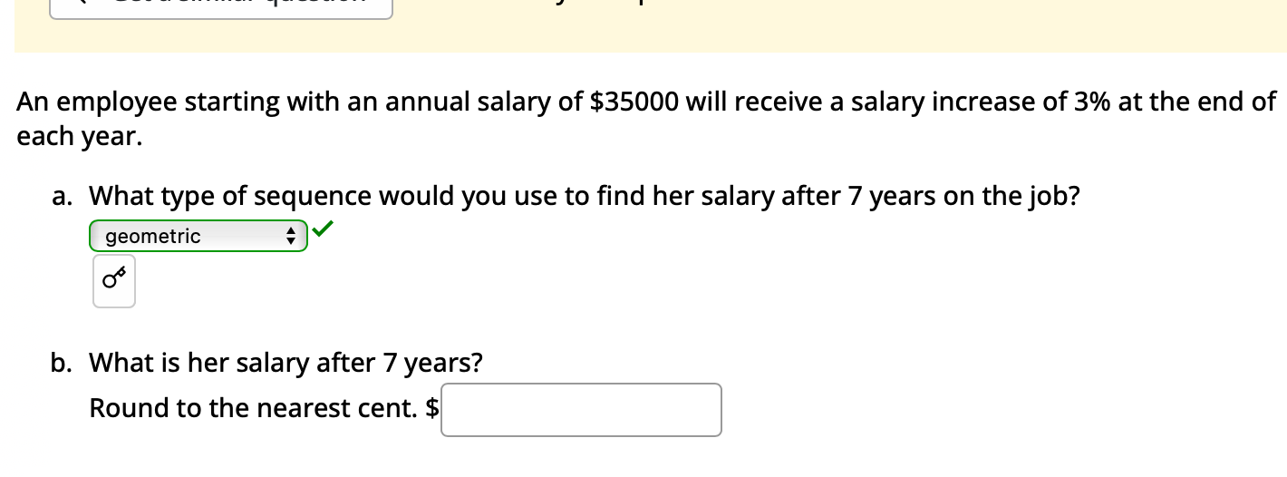 Solved An employee starting with an annual salary of $35000 | Chegg.com